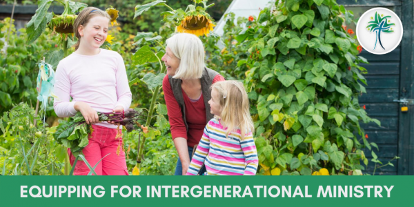 A practical guide for intergenerational ministry - Grow Ministries